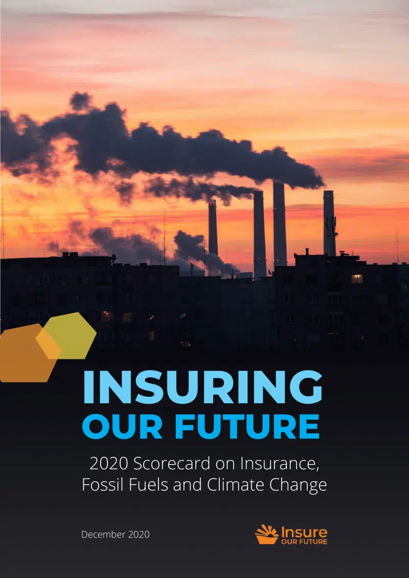 Insure Our Future Scorecard 2020: l'action des assureurs sur le climat ...